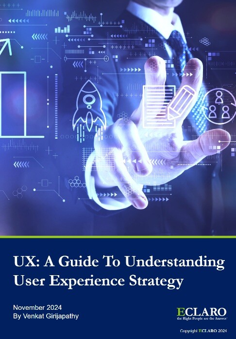 UX: A Guide To Understanding User Experience Strategy Whitepaper | ECLARO